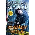 Rosemary and Rue (October Daye, 1): McGuire, Seanan: 9780756416119: Amazon.com: Books