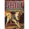 Amazon.com: Scout: Firefighter (Scout, 2): 9780062802613: Shotz ...