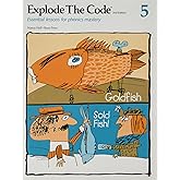 Explode the Code 2: Essential Lessons for Phonics Mastery: Hall, Nancy ...