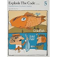 Explode the Code 7: Essential Lessons for Phonics Mastery: Hall, Nancy ...
