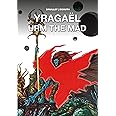 Yragaël and Urm the Mad: Druillet, Philippe, Demuth, Michel ...