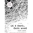 In a Dark, Dark Wood : Ware, Ruth: Amazon.ca: Books