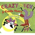 Crazy Like a Fox: A Simile Story: Leedy, Loreen: 9780823422487: Amazon ...