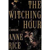 Amazon.com: The Witching Hour: 9780394587868: Rice, Anne: Books
