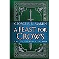 Amazon.com: A Feast for Crows: The Illustrated Edition (A Song of Ice and Fire Illustrated ...