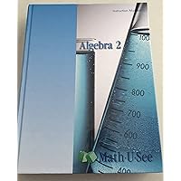Math U See Algebra 2 DVD: Steve Demme: 9781608260423: Amazon.com: Books