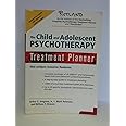 The Child and Adolescent Psychotherapy Treatment Planner: 9780471156475: Medicine & Health ...