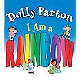 I Am a Rainbow: Parton, Dolly, Sheffield, Heather: 9780399247330 ...