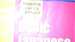 Amazon.com: Practice Makes Perfect Basic Japanese (9780071808330): Sato, Eriko: Books