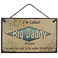 Amazon.com: 5x8 Retro Style Sign Saying"I'm Called BIG DADDY Because I ...
