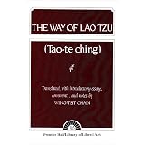 Lao Tzu's Tao Te Ching: A Translation of the Startling New Documents ...