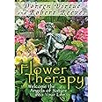Flower Therapy: Welcome the Angels of Nature into Your Life: Virtue ...