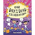 Our Day of the Dead Celebration: Aranda, Ana, Aranda, Ana ...