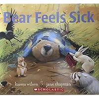 Bear Feels Sick: 9780545107075: Amazon.com: Books