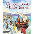 Catholic Book of Bible Stories: Knowlton, Laurie Lazzaro, Ettlinger ...