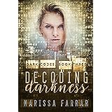 Hacking Darkness: A Reverse Harem Romance (Dark Codes Book 1) - Kindle ...