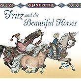 Fritz and the Beautiful Horses: Brett, Jan: 9780395308509: Amazon.com ...