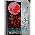 Zen and Japanese Culture: The Classic Study by Japans Foremost ...