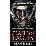 Amazon.com: Eagle and Empire: The Clash of Eagles Trilogy Book III ...