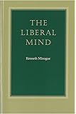 The Liberal Mind: The Psychological Causes of Political Madness ...