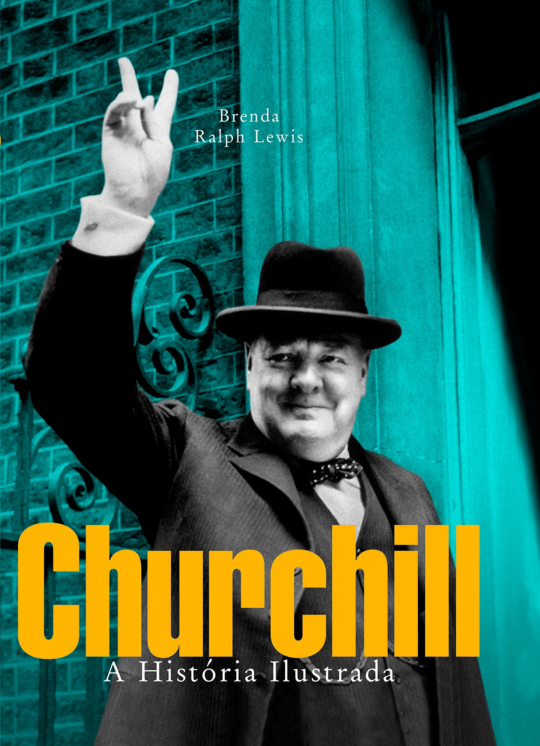 Churchill. A História Ilustrada PDF Brenda Ralph Lewis