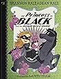 Amazon.com: The Princess in Black (9780763678883): Shannon Hale, Dean ...