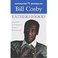 Fatherhood by Cosby, Bill