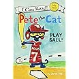 Amazon.com: Pete the Cat: Play Ball! (My First I Can Read ...