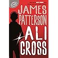 Ali Cross (Ali Cross, 1): Patterson, James: 9780316530415: Amazon.com ...