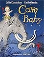Cave Baby: Amazon.es: Julia Donaldson, Emily Gravett: Libros en idiomas ...