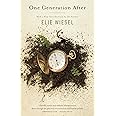One Generation After: Wiesel, Elie: 9780805207132: Amazon.com: Books