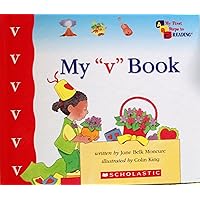 My "b" book (My first steps to reading): Jane Belk Moncure, Linda Hohag ...