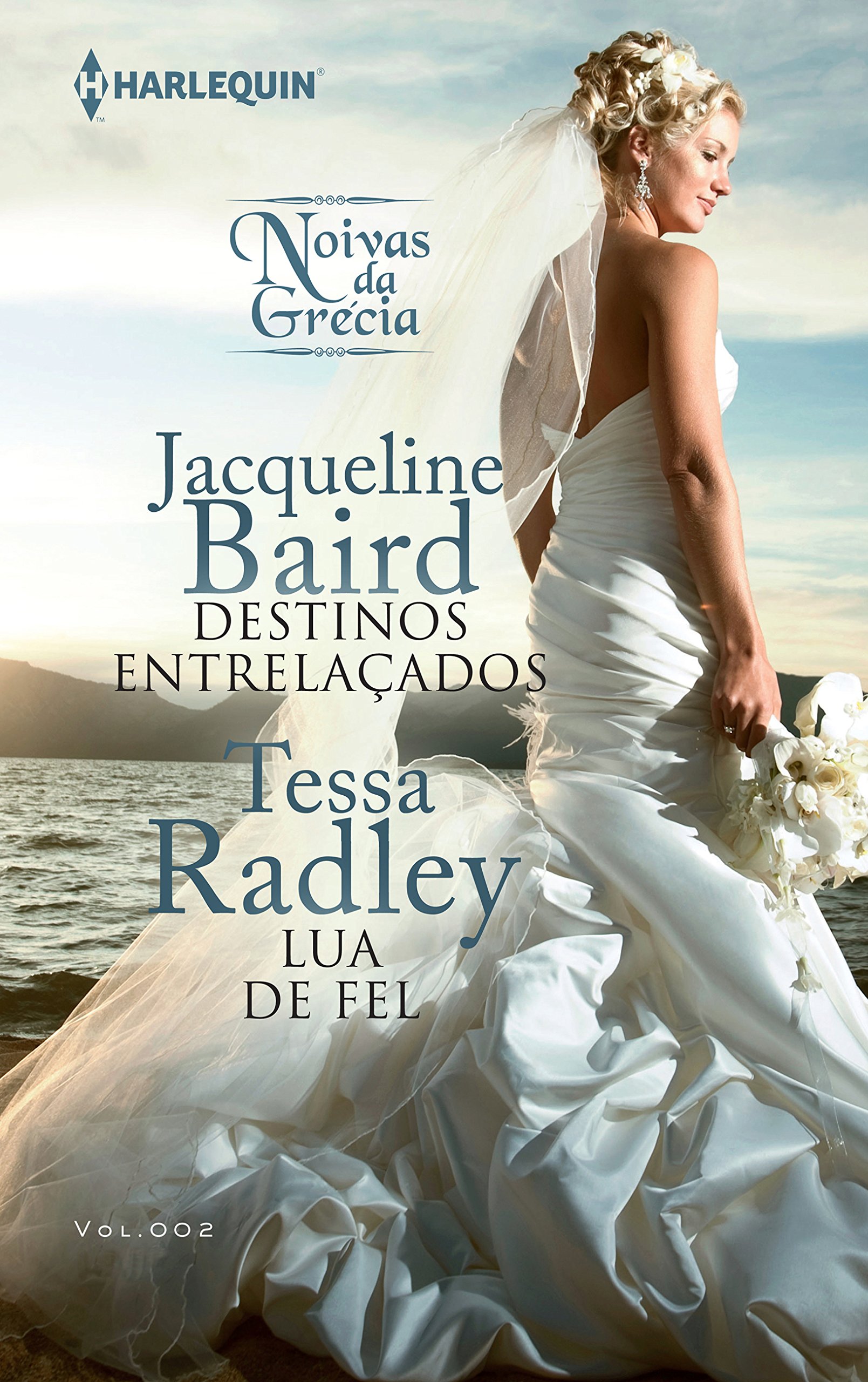Destinos Entrelaçados & Lua de Fel - Coleção Harlequin Noivas da Grécia ...