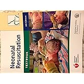 Textbook of Neonatal Resuscitation: 9781610020244: Medicine & Health ...