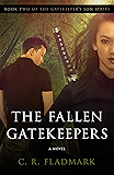 Amazon.com: The Gatekeeper's Son eBook: C.R. Fladmark: Kindle Store