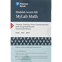 Thomas' Calculus: Early Transcendentals with Integrated Review -- MyLab Math with Pearson eText ...