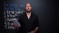 The Leader Who Had No Title: A Modern Fable on Real Success in Business ...