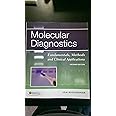 Molecular Diagnostics: Fundamentals, Methods and Clinical Applications ...