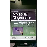 Molecular Diagnostics: Fundamentals, Methods, and Clinical Applications ...