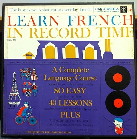 Learn French In Record Time - LEARN FRENCH IN RECORD TIME A COMPLETE ...