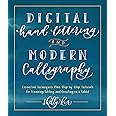 Amazon.com: Digital Hand Lettering and Modern Calligraphy: Essential ...