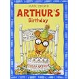 Arthur's Birthday (An Arthur Adventure): Brown, Marc: 9780316110747 ...