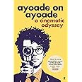 Ayoade on Ayoade: Richard Ayoade: 9780571316526: Amazon.com: Books