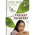Project Mulberry: Park, Linda Sue: 9780440421634: Amazon.com: Books