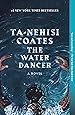 Amazon.com: The Water Dancer: A Novel (9780399590610): Coates, Ta ...
