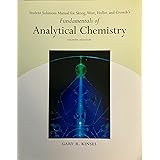 Amazon.com: Student Solutions Manual for Skoog/West/Holler/Crouch's Fundamentals of Analytical ...