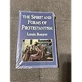 The Spirit and Forms of Protestantism: Bouyer, Louis: 9781889334318 ...