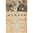 The Murder of Helen Jewett: Cohen, Patricia Cline: 9780679740759 ...