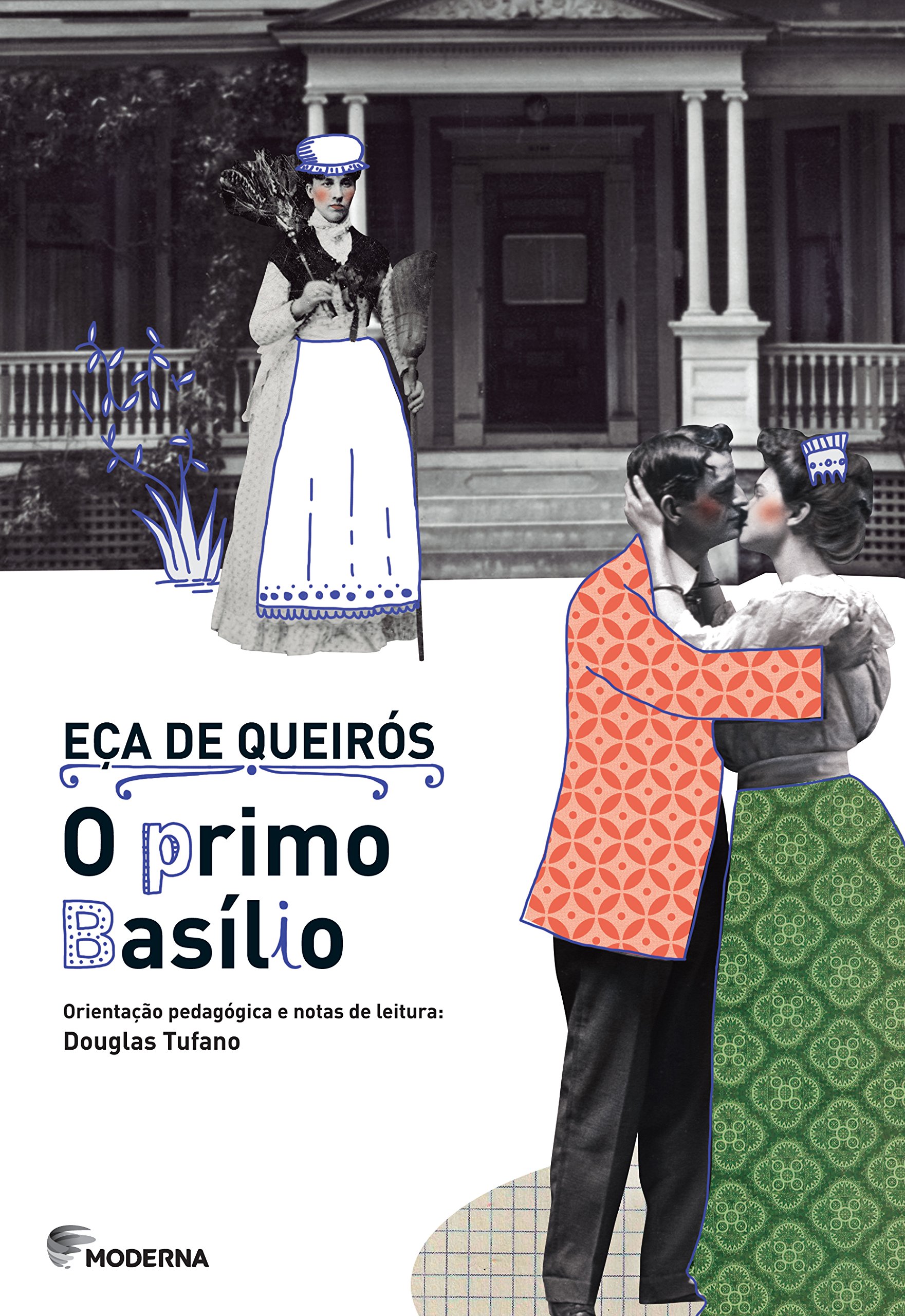O Primo Basílio PDF Eça de Queiros, Douglas Tufano