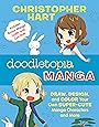 Amazon.com: Doodletopia Manga: Draw, Design, and Color Your Own Super ...